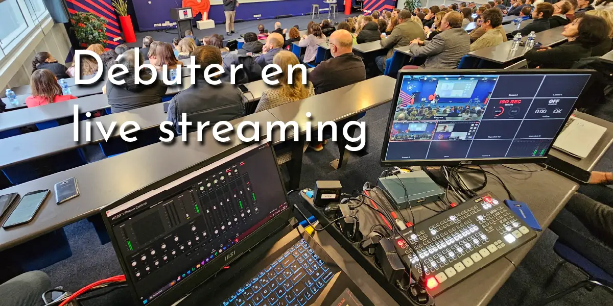 Commencer le live streaming : astuces clés